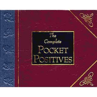 The Complete Pocket Positives by Maggie Pinkney | Goodreads