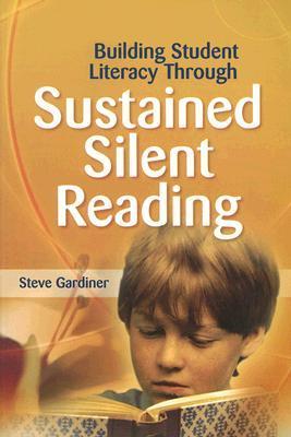 Building Student Literacy Through Sustained Silent Reading by Steve ...