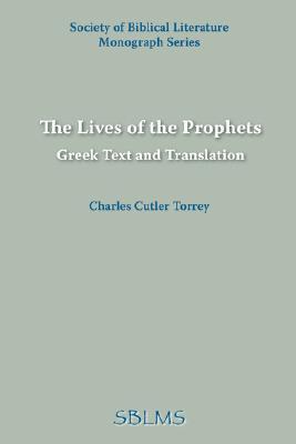 The Lives of the Prophets: Greek Text and Translation by Anonymous ...