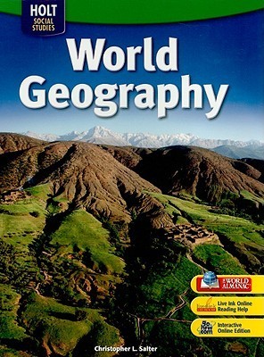 Holt World Geography: Student Edition Grades 6-8 2007 by Holt, Rinehart ...