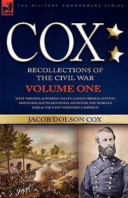 Cox: Personal Recollections of the Civil War-West Virginia, Kanawha ...