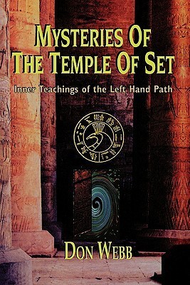 Mysteries Of The Temple Of Set by Don Webb Ips | Goodreads