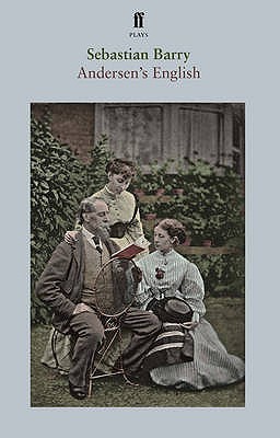 Andersen's English by Sebastian Barry | Goodreads