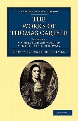 The Works of Thomas Carlyle (Cambridge Library Collection - The Works ...