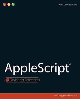 AppleScript by Mark Conway Munro | Goodreads