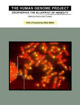 The Human Genome Project: Deciphering the Blueprint of Heredity by ...