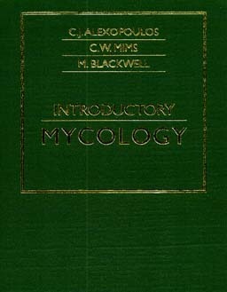 Introductory Mycology by C.J. Alexopoulos | Goodreads