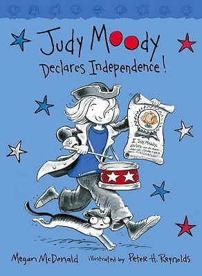 Judy Moody Declares Independence by Megan McDonald | Goodreads