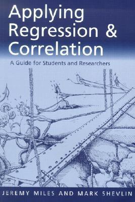 Applying Regression and Correlation: A Guide for Students and ...