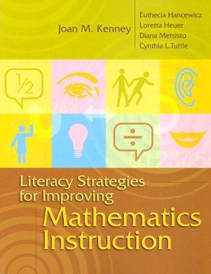 Literacy Strategies for Improving Mathematics Instruction by Joan M ...