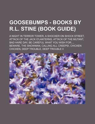 Goosebumps - Books by R.L. Stine (Book Guide): A Night in Terror Tower ...