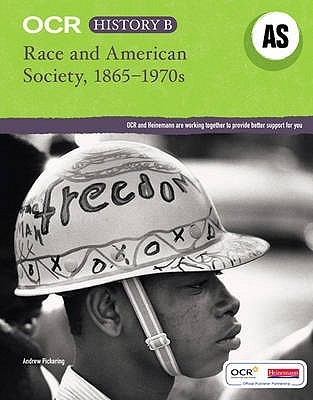 OCR A Level History B: Race and American Society 1865-1970s by Andrew ...