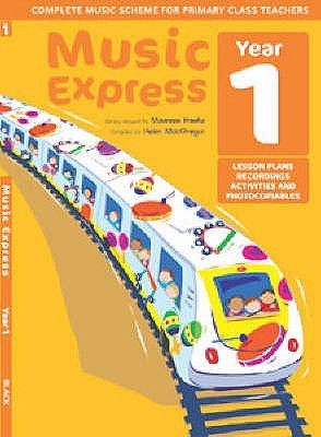 Music Express Year 1 by Maureen Hanke | Goodreads