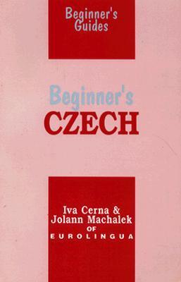 Beginner S Czech Beginner S Guides By Mladen Davidovic Goodreads