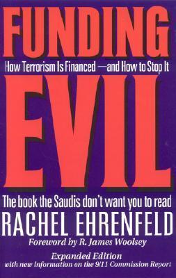 Funding Evil, Updated: How Terrorism is Financed and How to Stop It by ...