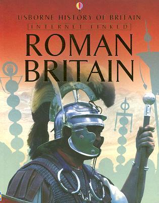 Roman Britain (History of Britain) by Ruth Brocklehurst | Goodreads