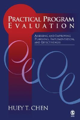 Practical Program Evaluation: Assessing and Improving Planning ...
