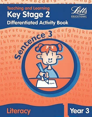 Differentiation Activity Book: Sentence 3: Key Stage 2: Year 3 ...