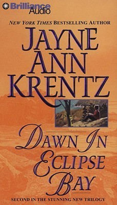 Dawn in Eclipse Bay (Eclipse Bay Series, 2) by Jayne Ann Krentz | Goodreads