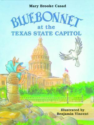 Bluebonnet at the Texas State Capitol by Mary Brooke Casad | Goodreads