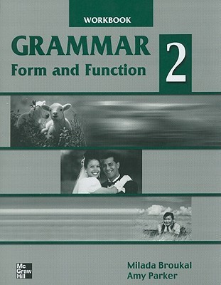 Grammar Form and Function 2 WB by Milada Broukal | Goodreads