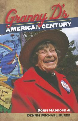 Granny D's American Century by Doris Haddock | Goodreads