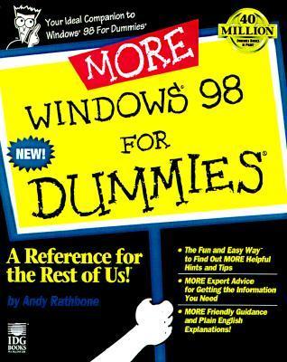 More Windows 98 for Dummies by Andy Rathbone | Goodreads