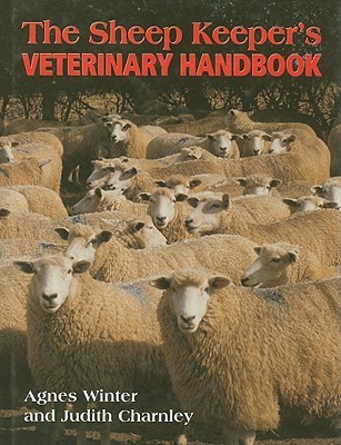The Sheepkeeper's Veterinary Handbook by Agnes C. Winter | Goodreads