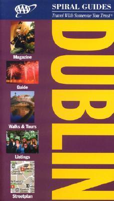 Dublin Spiral Guide by AA Publishing | Goodreads