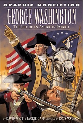 George Washington (Graphic Nonfiction Biographies) by David West ...