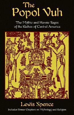 The Popol Vuh by Anonymous | Goodreads