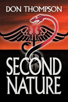 Second Nature by Don Thompson | Goodreads