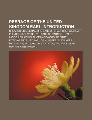 Peerage of the United Kingdom Earl Introduction: Orlando Bridgeman, 3rd ...