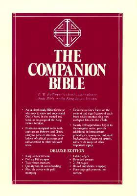 Bullinger's Companion Bible by E.W. Bullinger | Goodreads