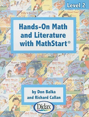 Hands-on Math and Literature with MathStart / Grades 1-2 by Don S. Balka | Goodreads