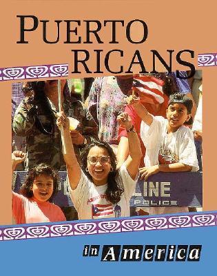 The Puerto Ricans in America (In America Series) by Ronald J. Larsen ...