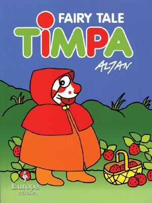 Fairy Tale Timpa by Altan, | Goodreads