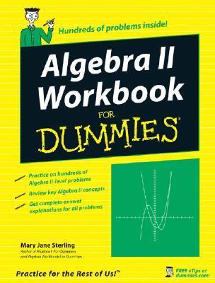 Algebra II for Dummies by Mary Jane Sterling | Goodreads