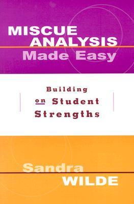 Miscue Analysis Made Easy : Building on Student Strengths by Sandra ...