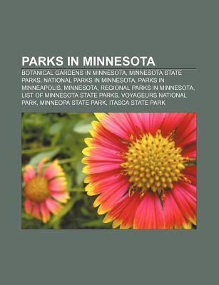 Parks in Minnesota: Botanical Gardens in Minnesota, Minnesota State ...