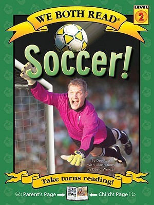 We Both Read-Soccer! (Pb) by Dev Ross | Goodreads