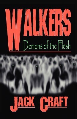 Walkers by Jack Craft | Goodreads
