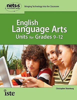 English Language Arts Units for Grades 9-12 by Christopher Shamburg ...