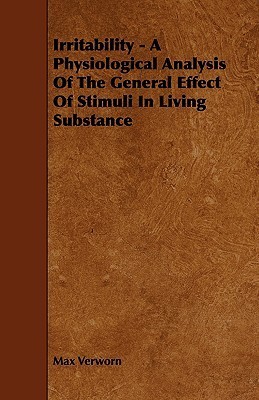 Irritability: A Physiological Analysis of the General Effect of Stimuli ...