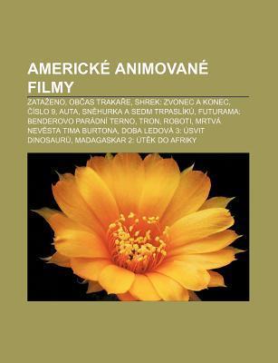 Americke Animovane Filmy: Zata Eno, OB as Traka E, Shrek: Zvonec a ...