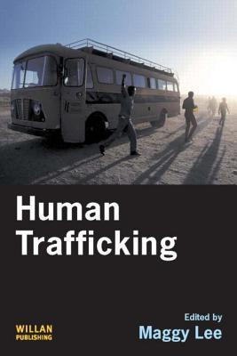 Human Trafficking by Maggy Lee | Goodreads