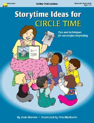 Storytime Ideas for Circle Time by Totline | Goodreads