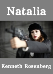 Natalia (a novel) by Kenneth Rosenberg | Goodreads
