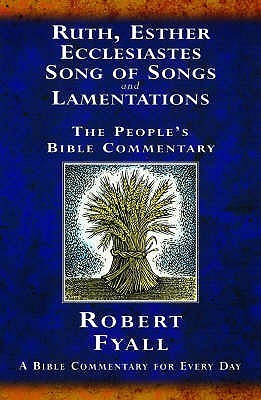Pbc Ruth, Esther, Ecclesiastes, Song of Songs, and Lamentations : A ...