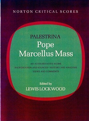 Pope Marcellus Mass by Giovanni Pierluigi da Palestrina | Goodreads